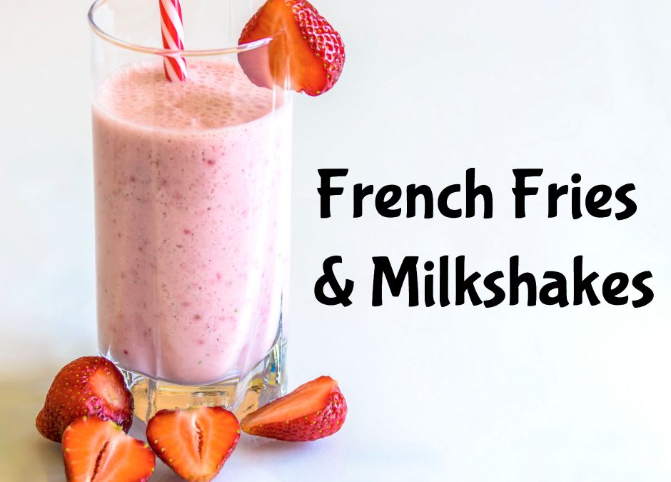 French Fries and Milkshakes | Nina Segura